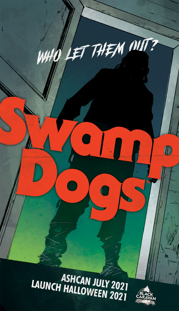 Swamp Dogs teaser poster – Multiversity Comics
