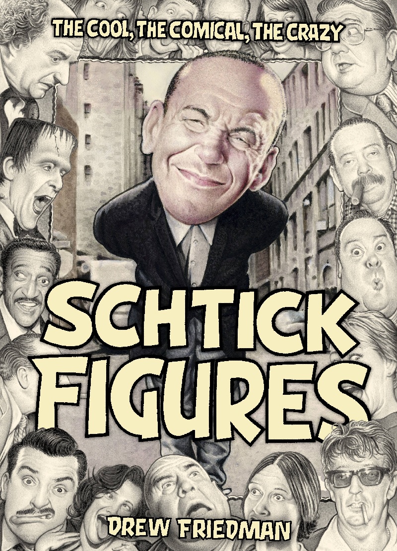 Schtick Figures by Drew Friedman – Multiversity Comics